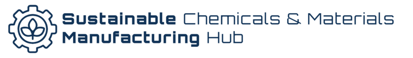 Opportunities | Sustainable Chemicals and Materials Manufacturing Hub